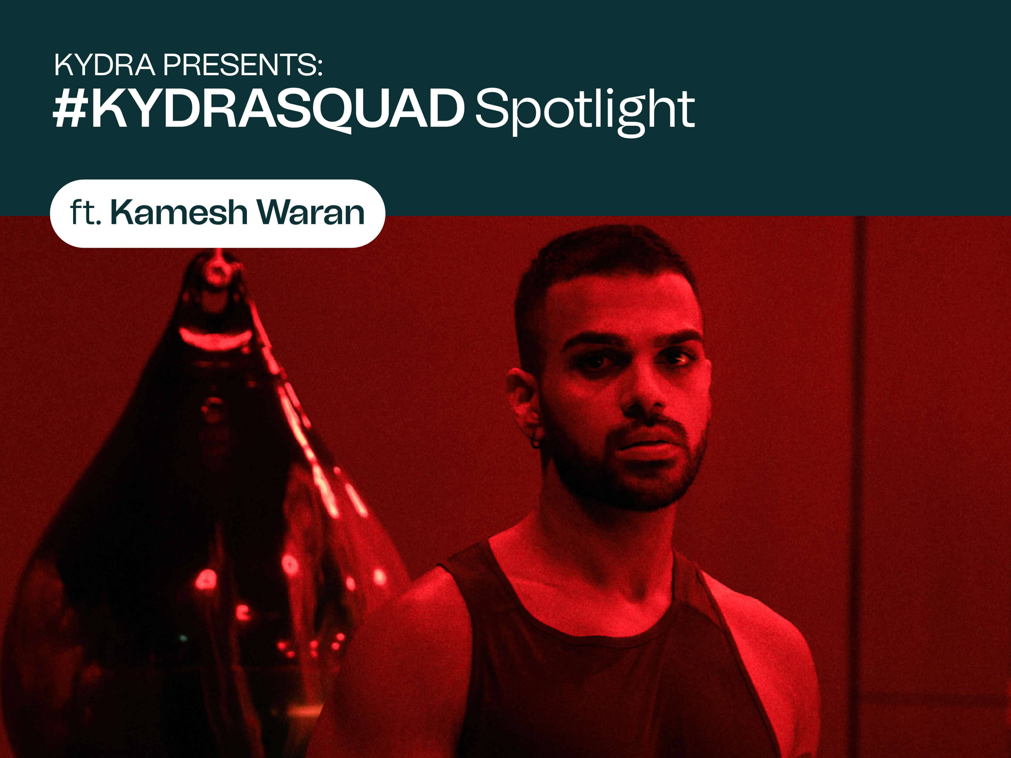 #KYDRASquad Spotlight: Kamesh Waran – Fitness beyond the Studio | KYDRA